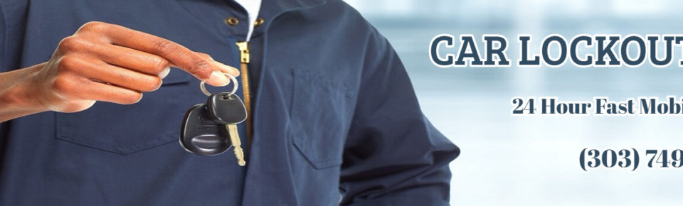 Car Lockout Denver | Fast & Affordable | Fast Response | 24/7 Lockout